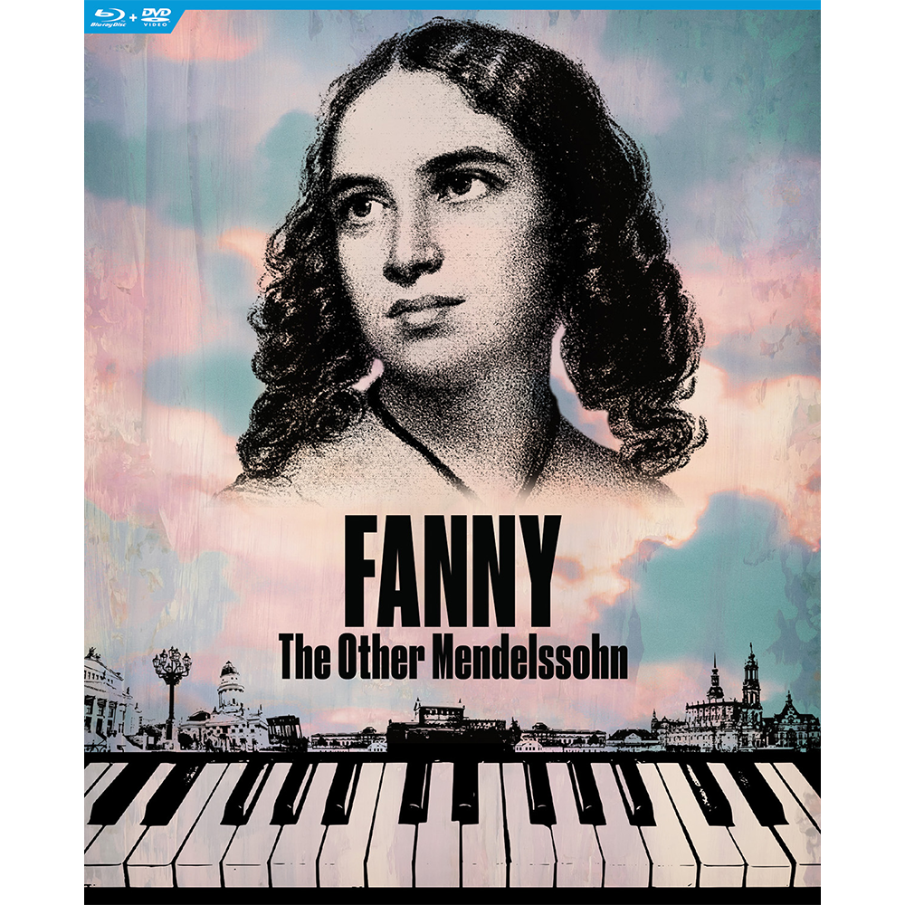 Fanny Mendelssohn: Fanny The Other Mendelssohn DVD + Blu Ray - Mercury ...